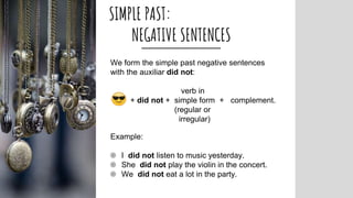 Structure and use of the simple past tense in English | PPT