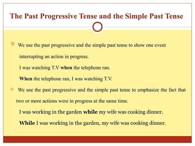 Simple past and past progressive. | PPT