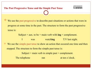 Simple past and past progressive. | PPT