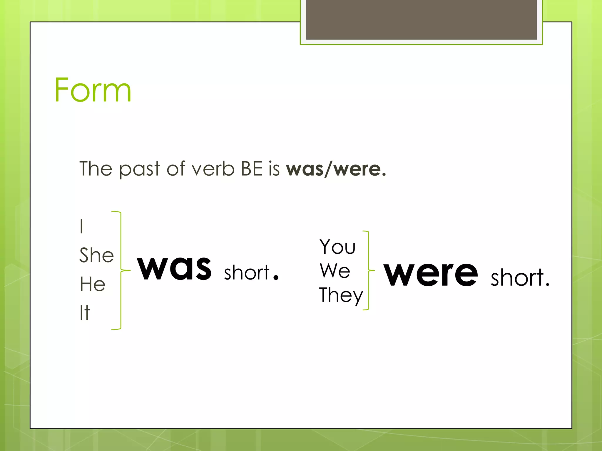 Simple Past Verb BE | PPT