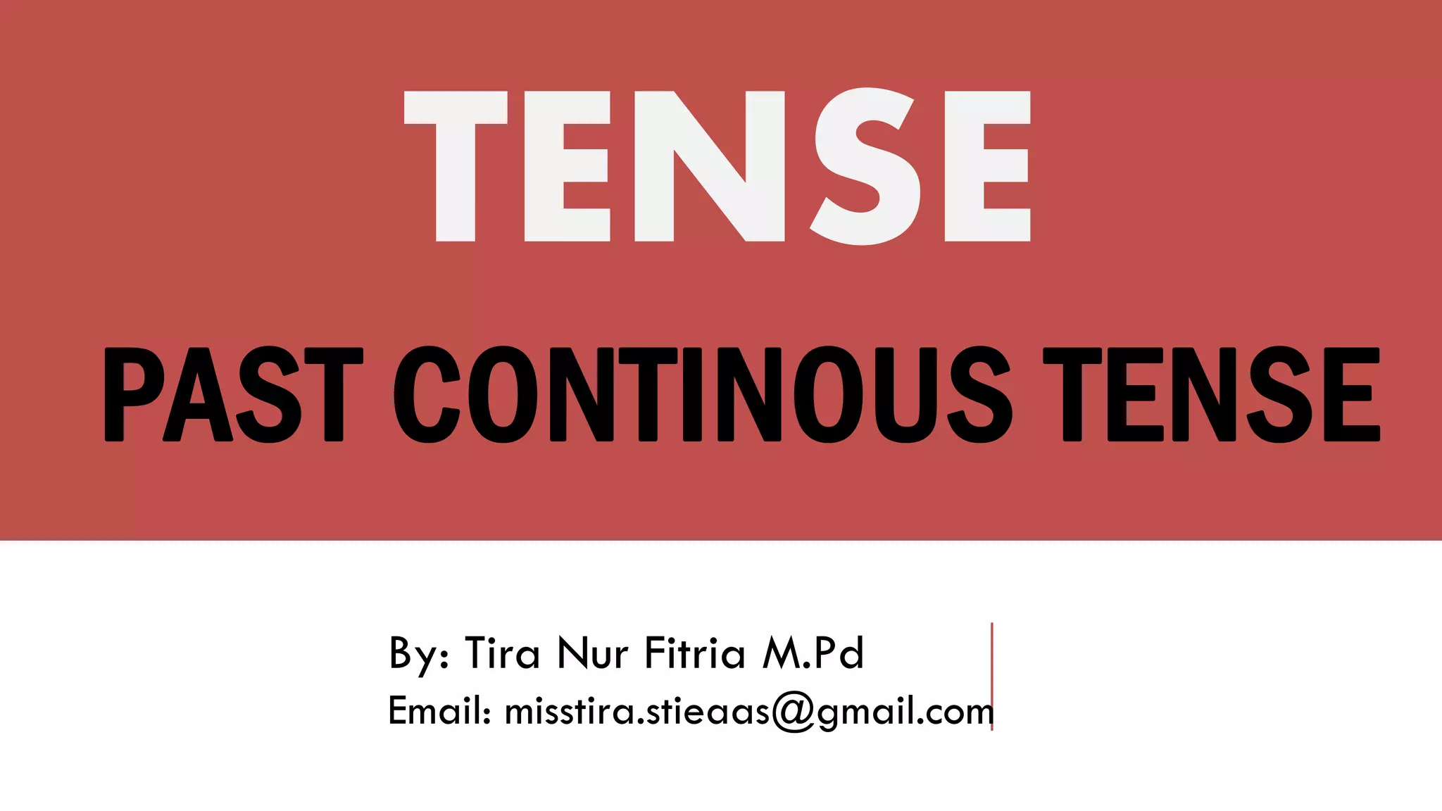 Simple Past Continous Tense | PPT