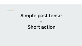Simple past introduction | PPTX