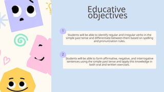 Simple Past Tense for English Young Learners | PPTX