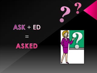 Simple past regular verbs | PPTX