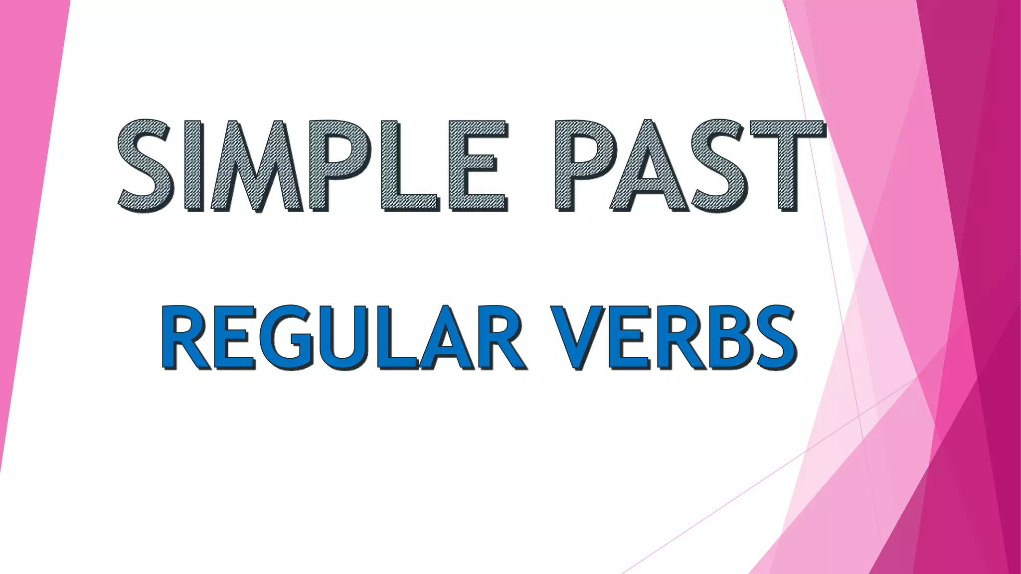 Simple past regular verbs | PPT