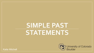 Simple Past Statements | PPTX