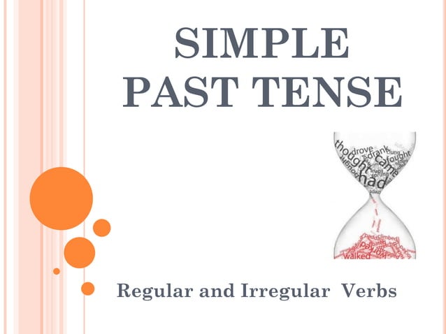 Simple past tense: regular and irregular verbs | PDF