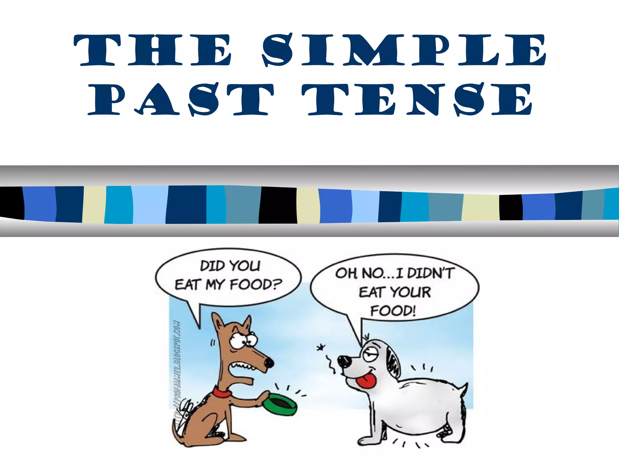Simple past tense | PPT