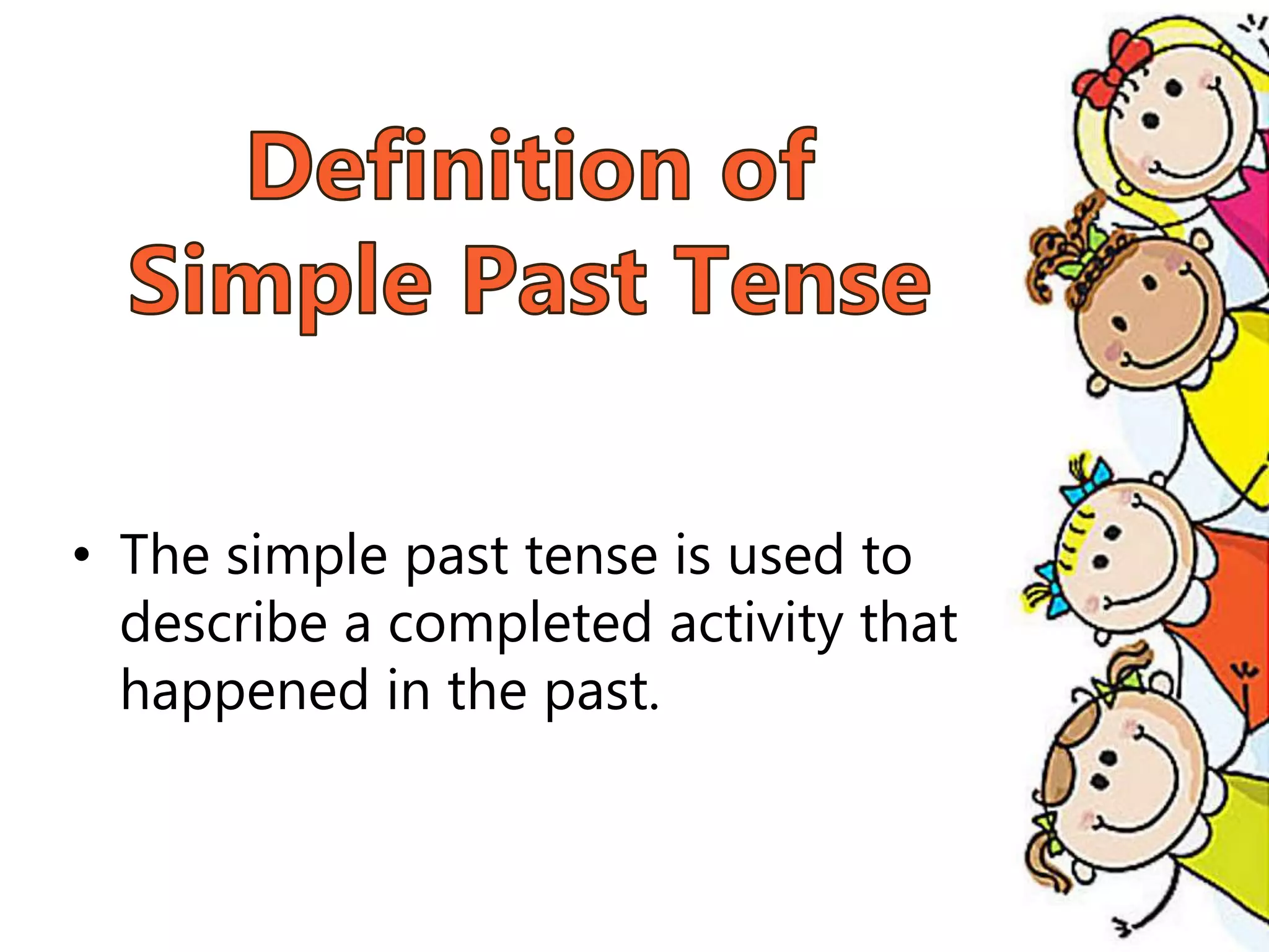 Simple past tense | PPTX