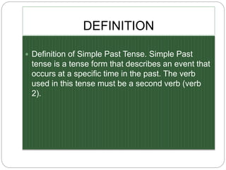 Simple past tense | PPTX