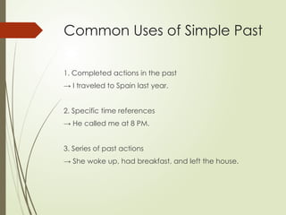 Simple Past Tense with regular and irregular verbs | PPTX
