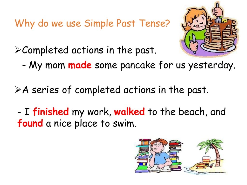 Simple Past Tense Grade 4 Simple Past Tense Grade 4