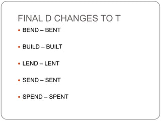 Simple past tense of irregular verbs | PPT | Free Download