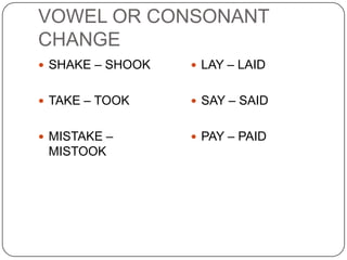 Simple past tense of irregular verbs | PPTX