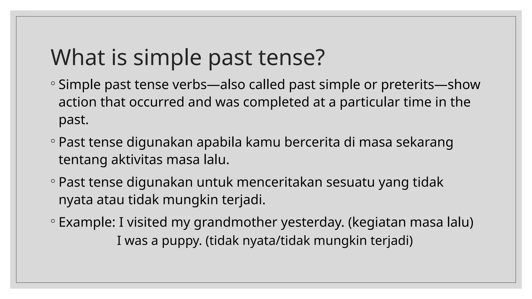 SIMPLE PAST TENSE POWER POINT BAHASA INGGRIS | PPT