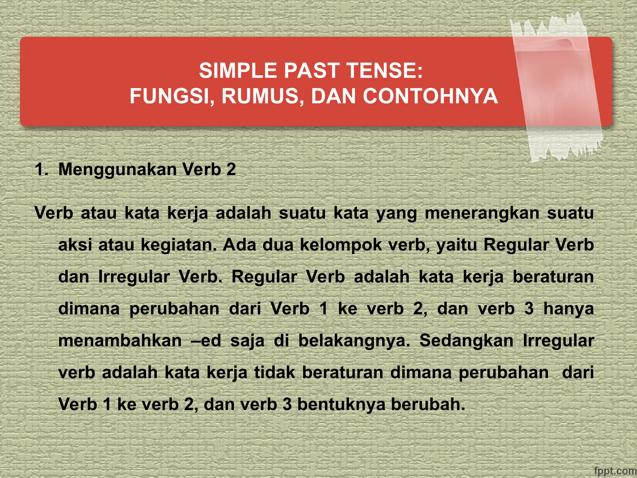 materi bahasa inggris mengenai simple past tenses | PPT