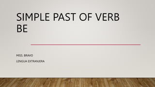 Simple past Verb Be.pptx