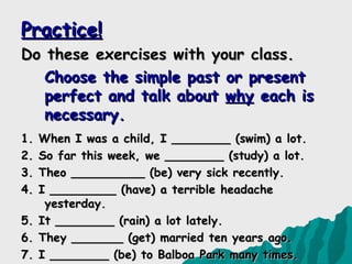 Simple past vs. present perfect tense | PPT