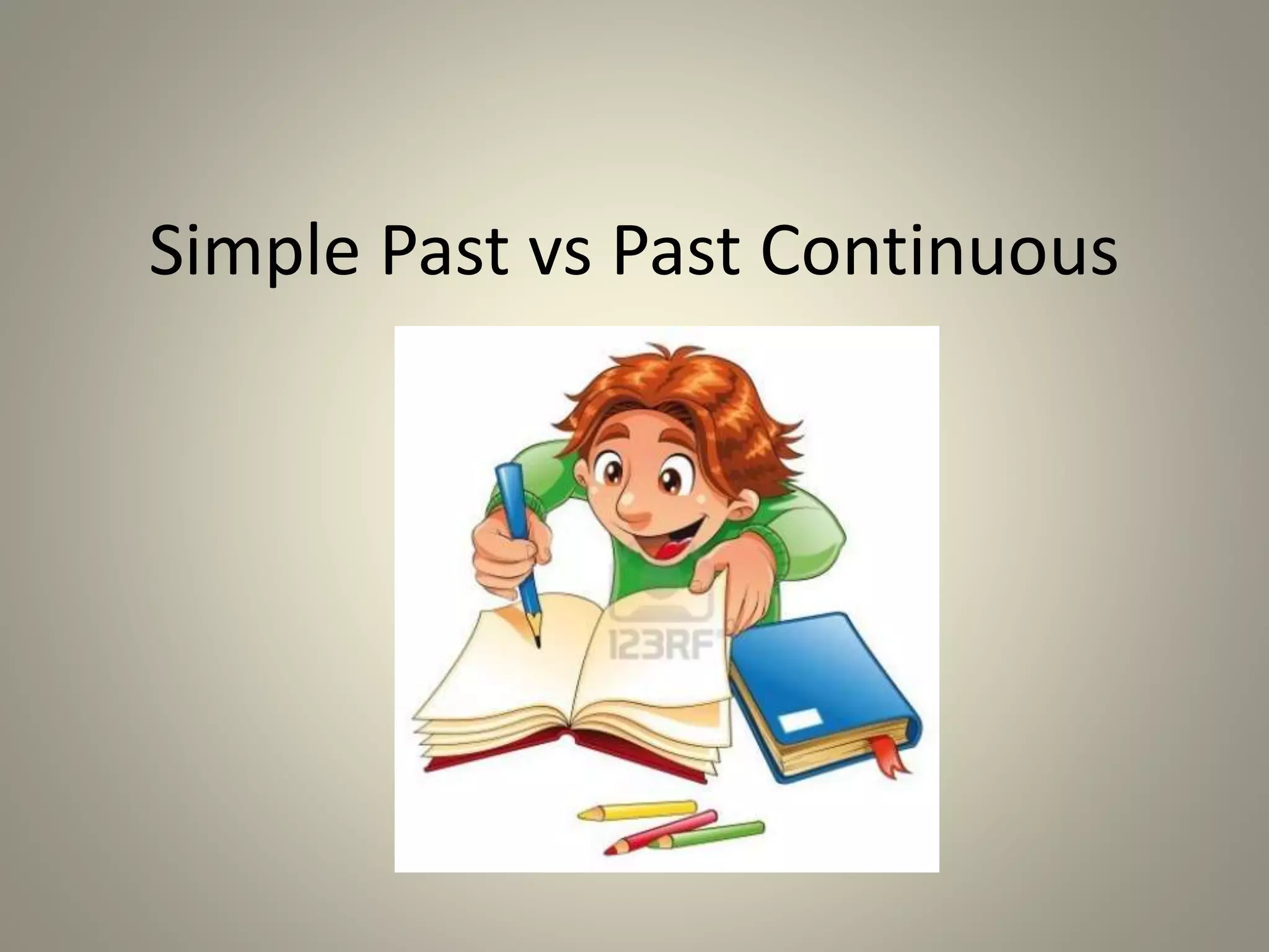 Simple past vs past continuous | PPT