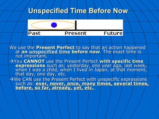 Simple past vs present perfect | PPT