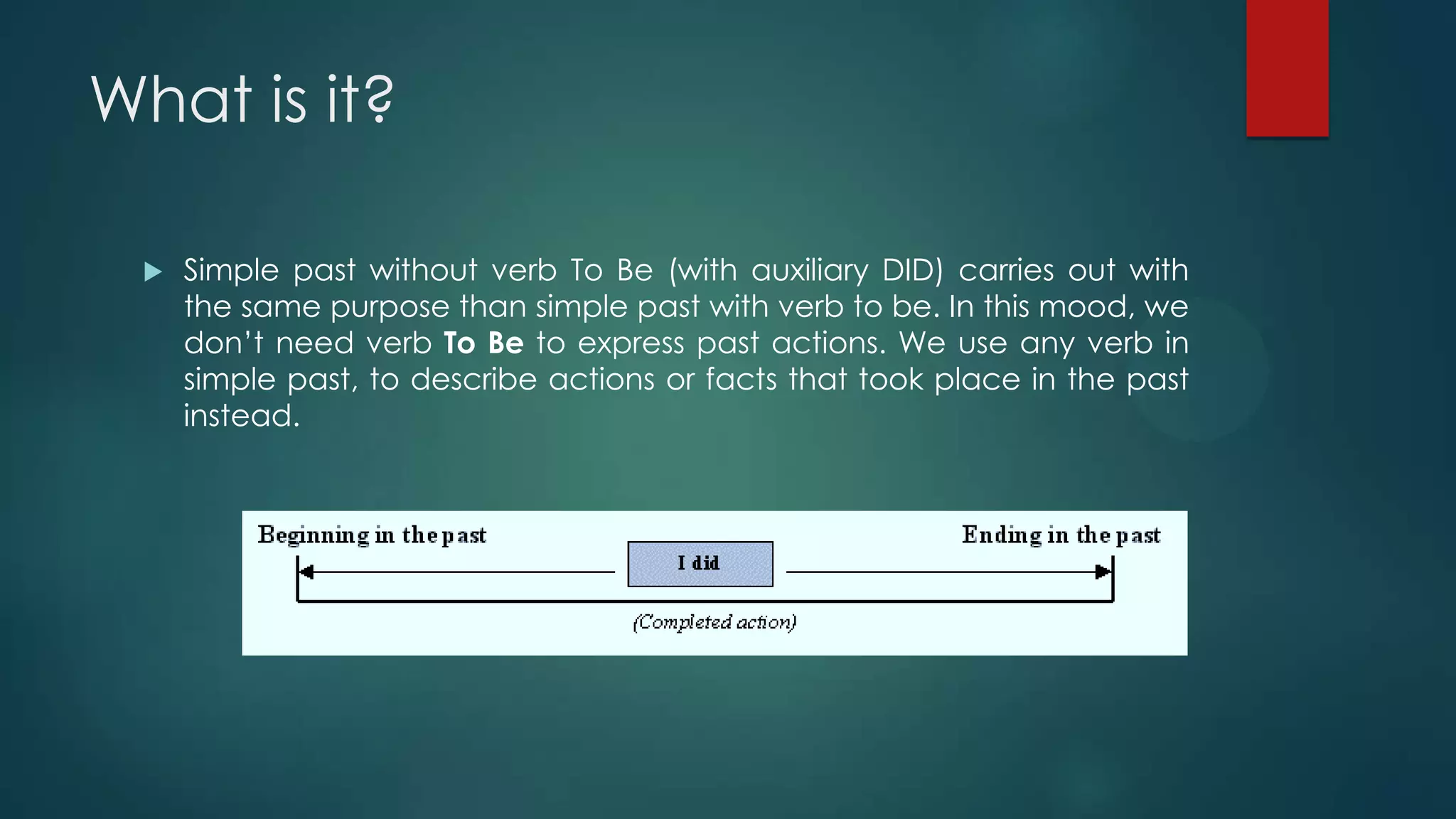 Simple past without verb to be (with DID) | PPT