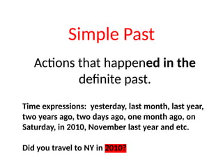 Simple Past X Present Perfect Tense 2024.pptx