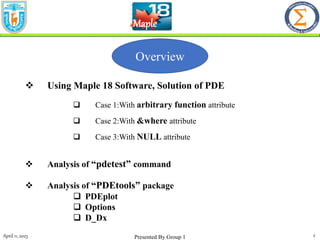 SIMPLE PDE SOLUTIONS WITH THE HELP OF PDETOOLS PACKAGE USING MAPLE 18 ...
