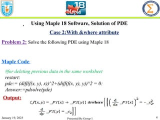 SIMPLE PDE SOLUTIONS WITH THE HELP OF PDETOOLS PACKAGE USING MAPLE 18 ...
