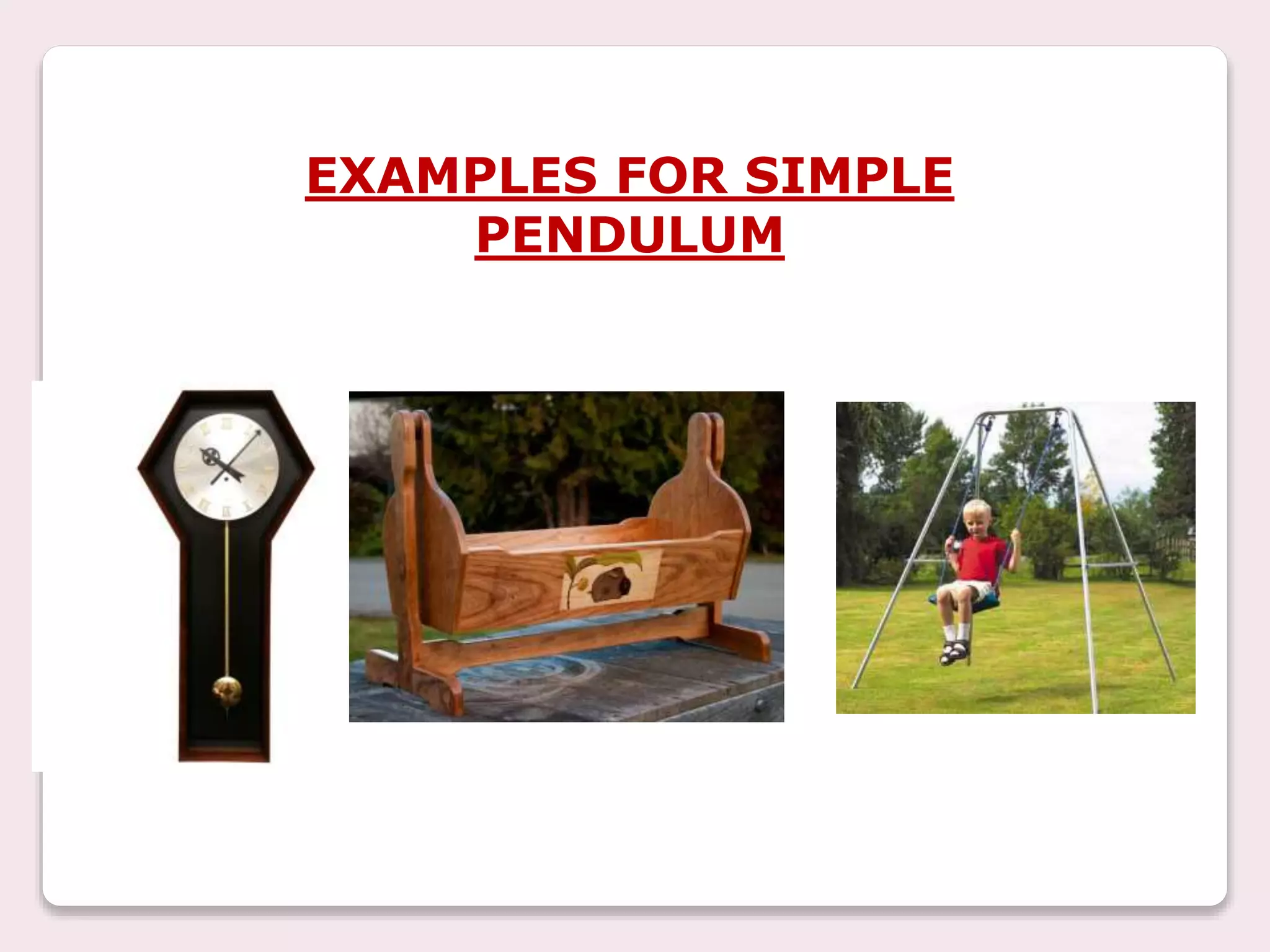 Simple pendulum | PPTX