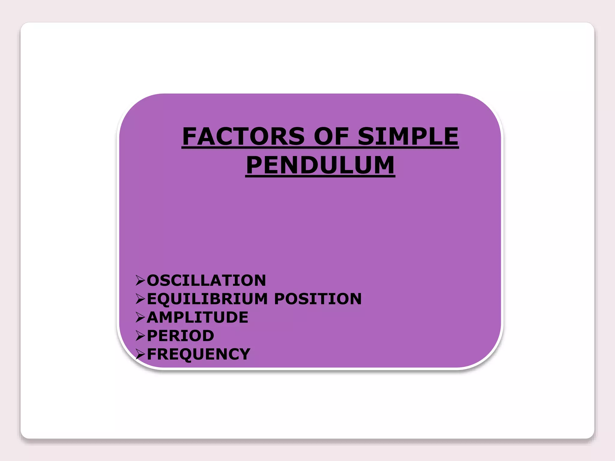 Simple pendulum | PPTX