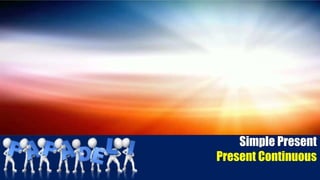 Simple Present vs Present Continuous | PPTX