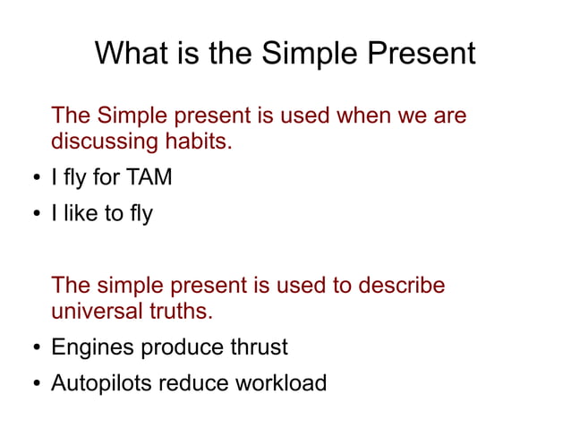 Simple present | ODP | Air Travel | Travel Type