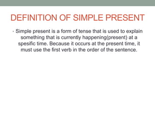 Simple present | PPT
