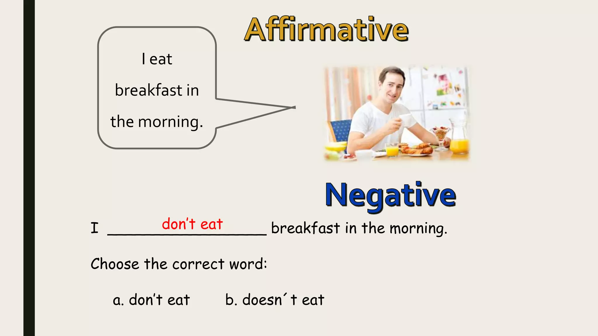 Simple present affirmative and negative | PPTX
