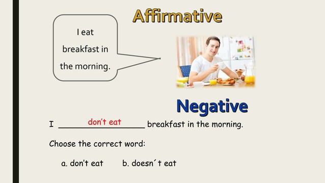 Simple present affirmative and negative | PPT