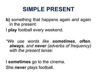 Simple Present - Aula | PPT