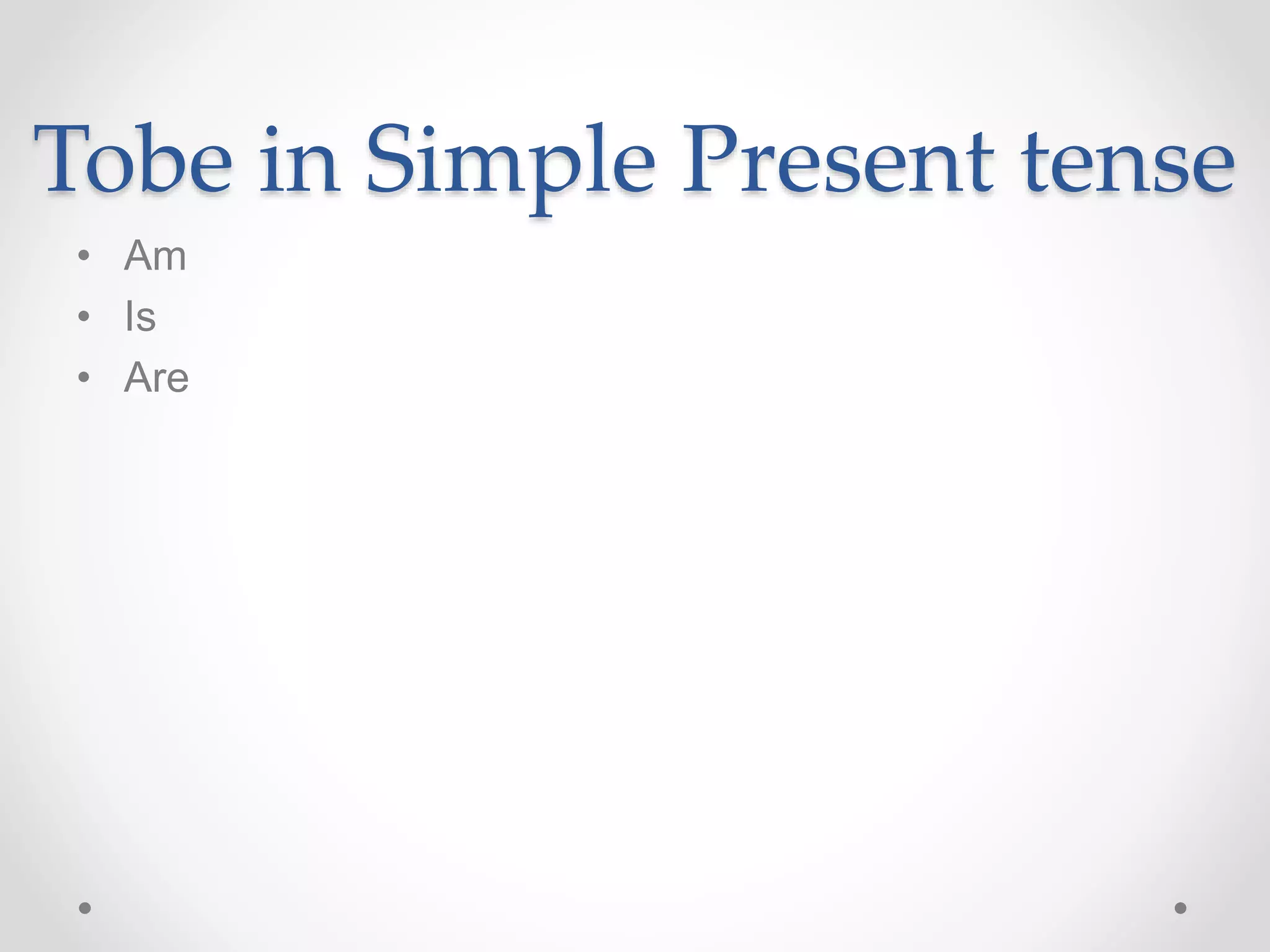 Simple present TOBE - LESSON | PPTX