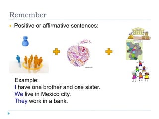 Simple present affirmative | PPTX