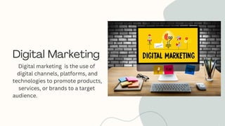 Digital marketing presentation and types | PPT