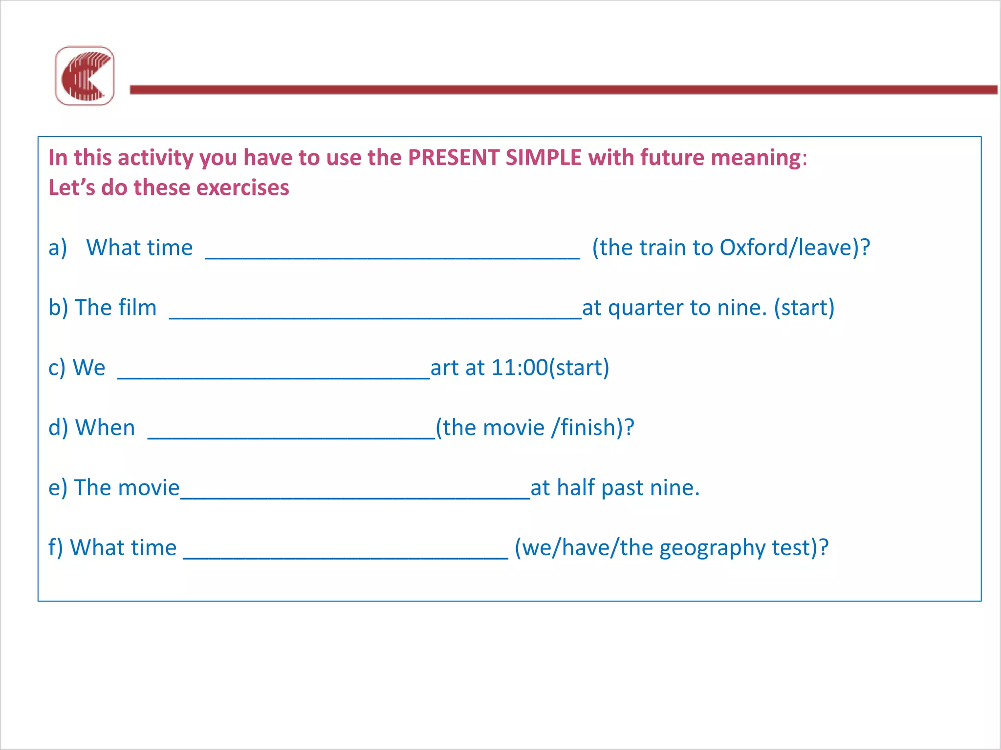 Simple present (future meaning) | PPTX