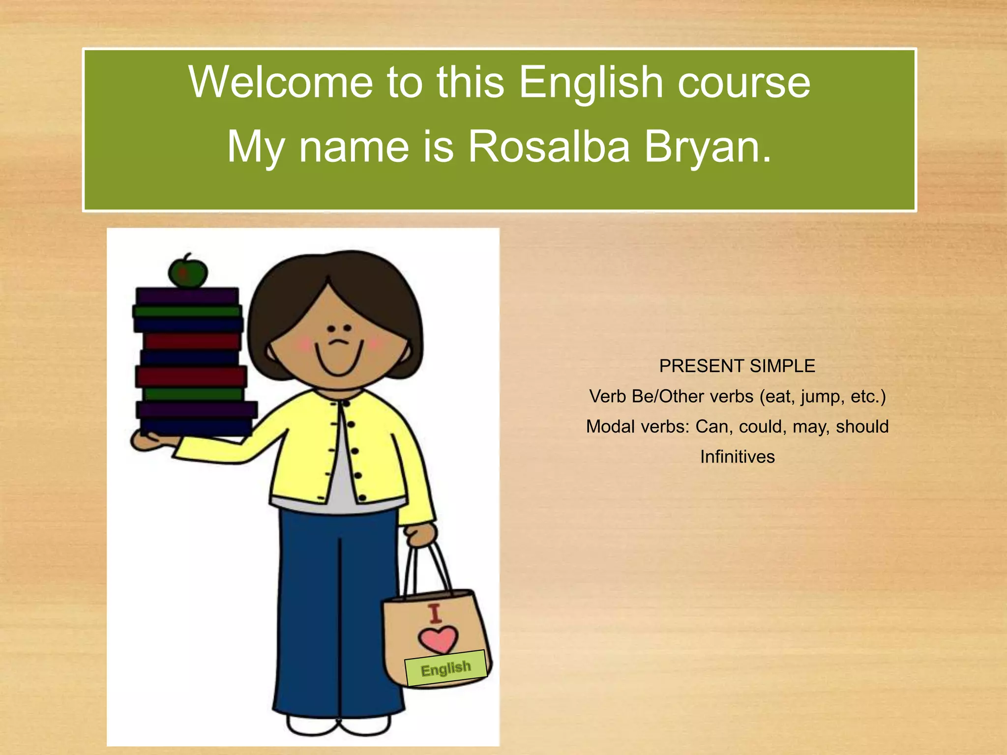 Simple present, infinitives and modal verbs | PPTX