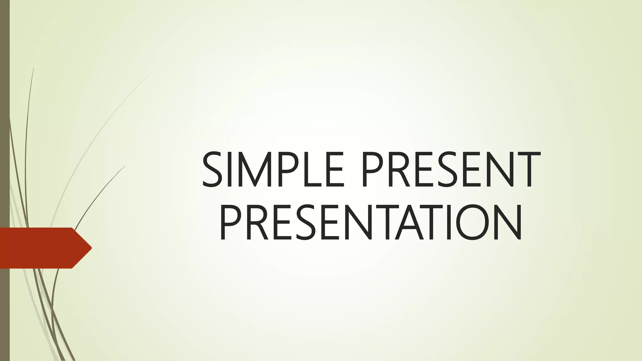 Simple present presentation | PPT