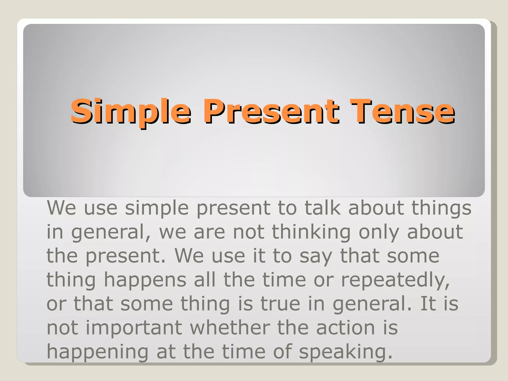 Simple present tense | PPT