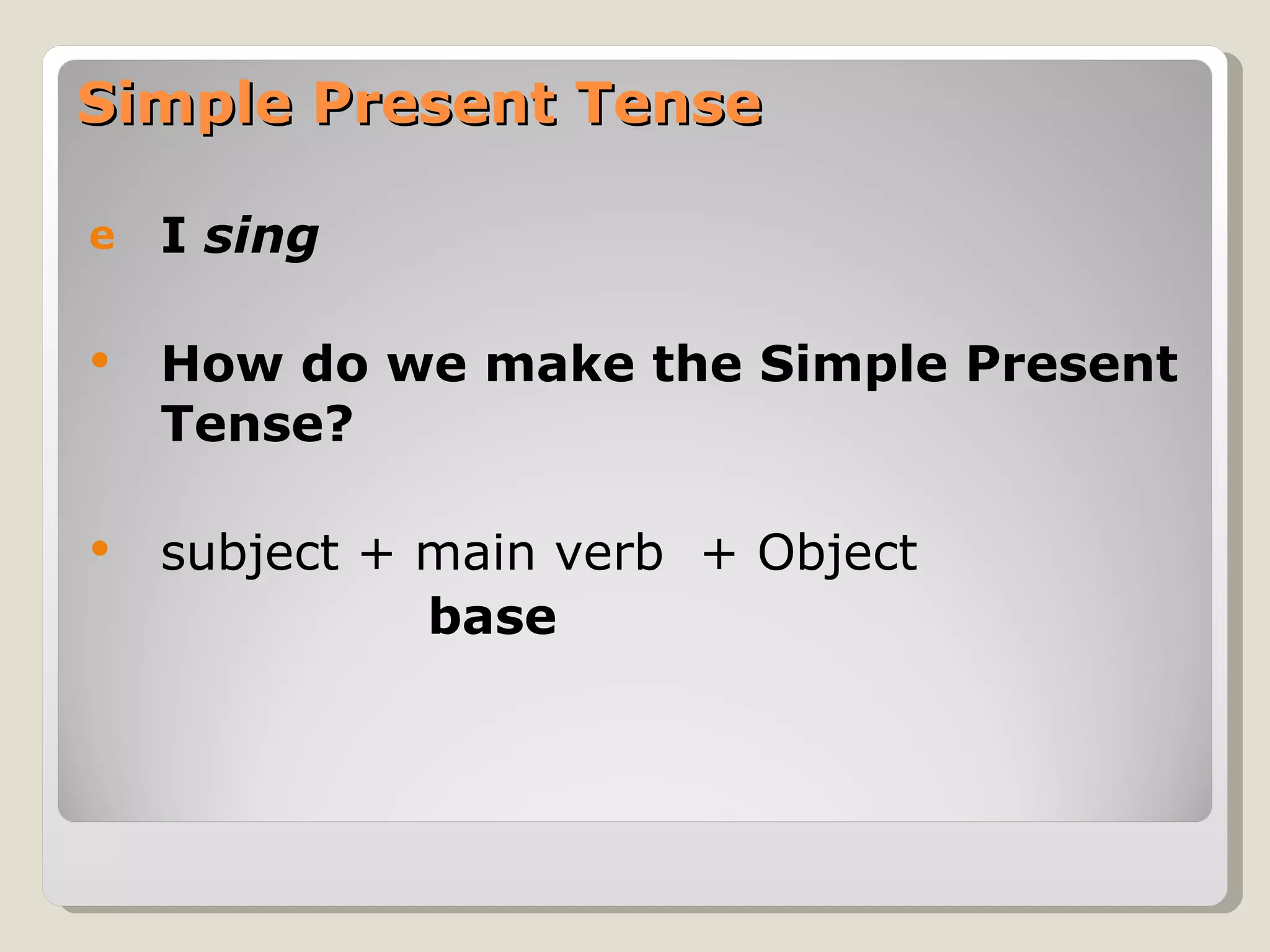 Simple present tense | PPT