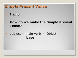 Simple present tense | PPT