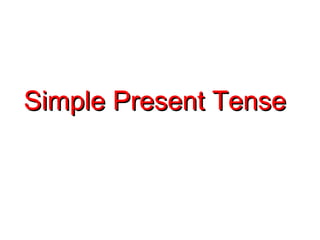 Simple present tense | PPT