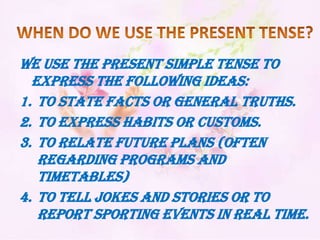 Simple present tense | PPTX