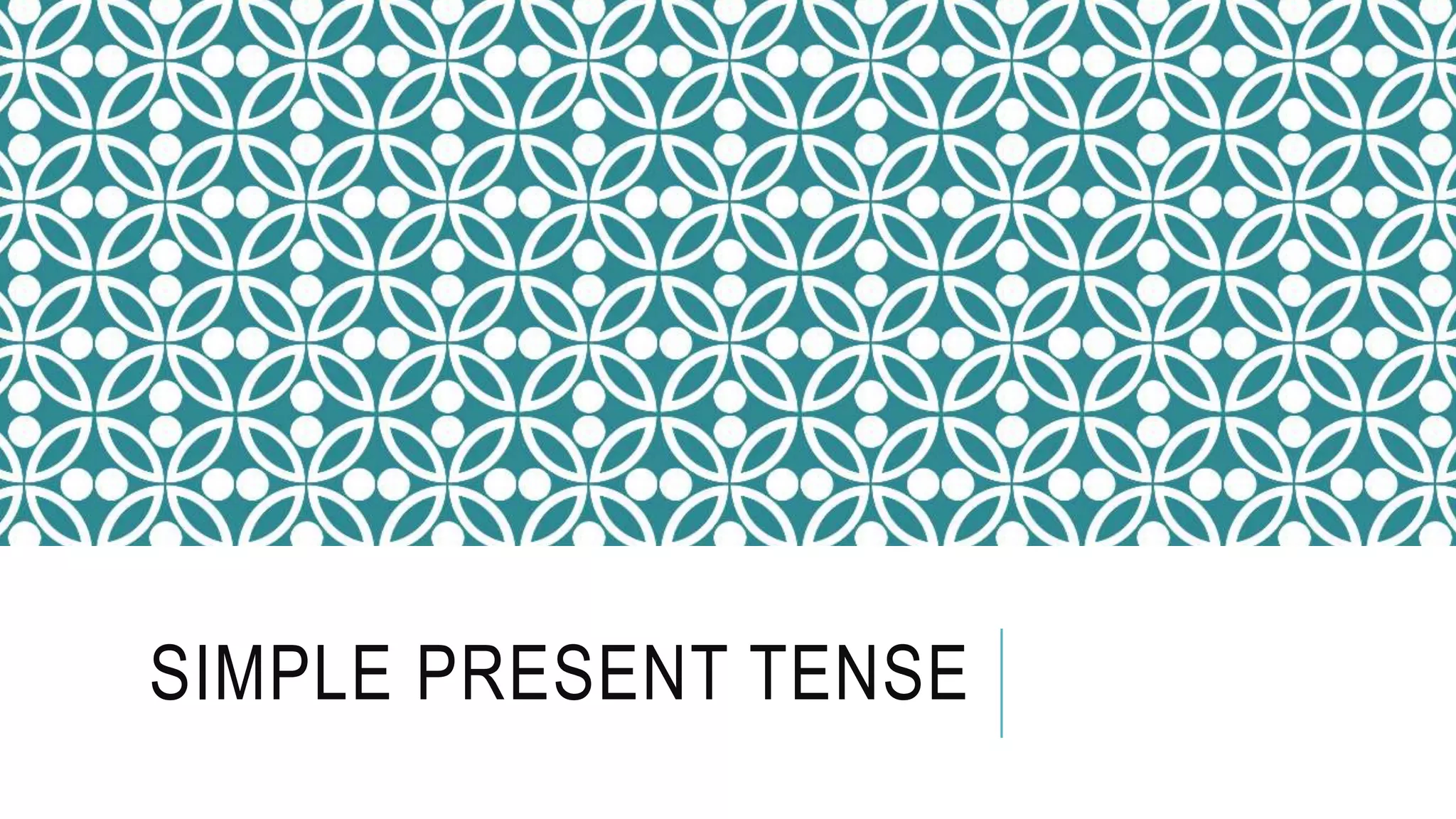 Simple present tense presentation | PPTX