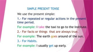 El tiempo presente simple y sus reglas gramaticales | PPT