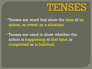 NOTES ON TENSES SIMPLE PRESENT TENSE.ppt